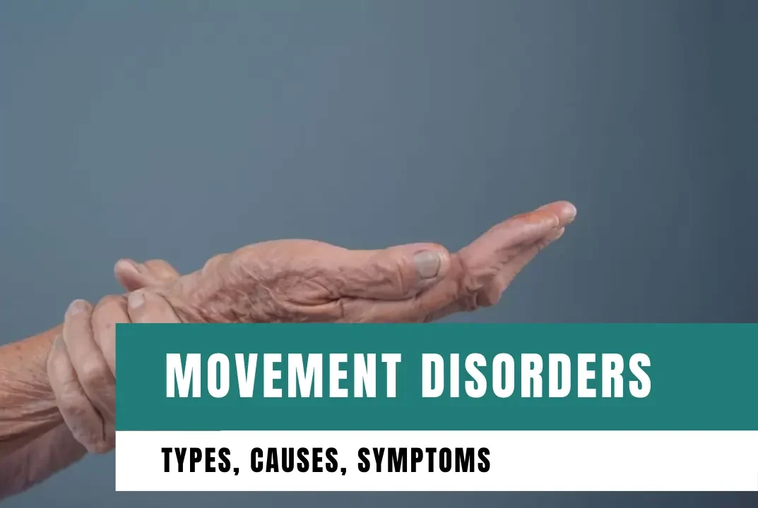 Movement Disorders: Types, Causes, Symptoms – Dr Nikhilesh Pradhan